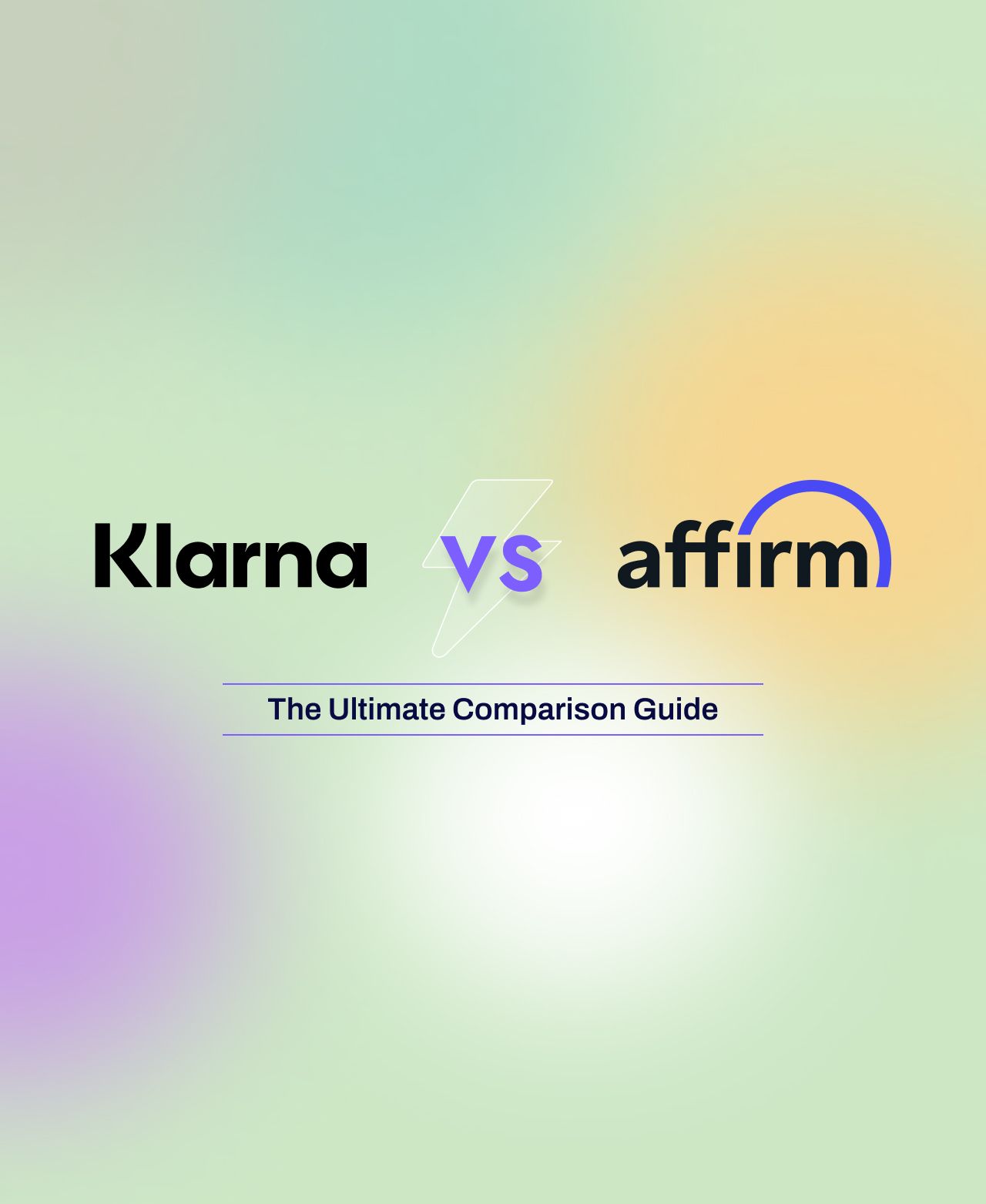 Klarna vs Affirm: A Buy Now, Pay Later Comparison Guide