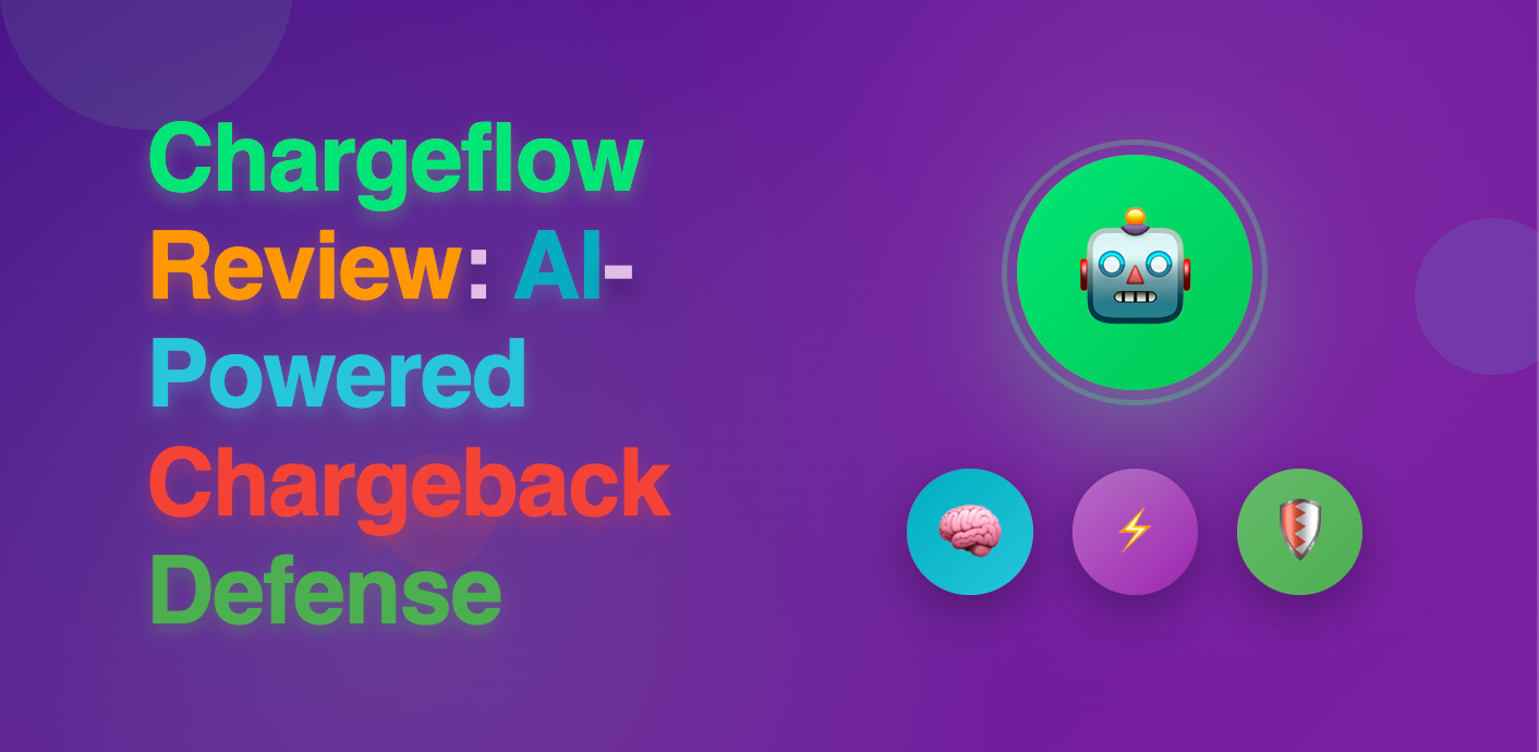 Chargeflow Review: AI-Powered Chargeback Defense