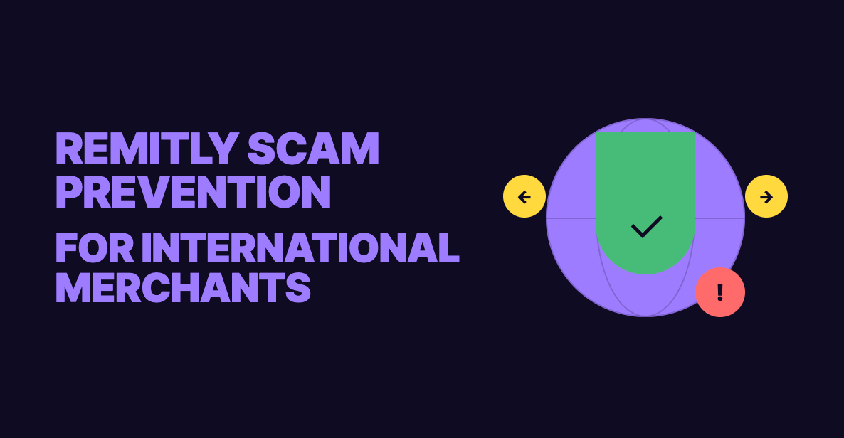 Remitly Scam Prevention for International Merchants